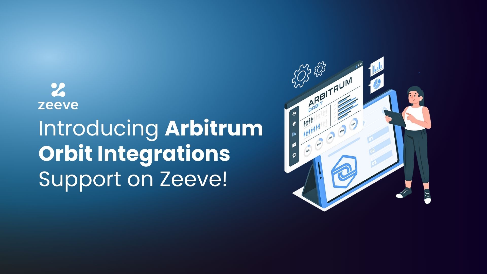 Introducing Arbitrum Orbit Integrations Support on Zeeve!