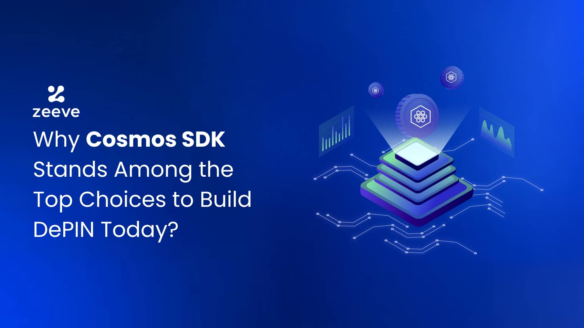 Why Cosmos SDK Stands Among the Top Choices to Build DePIN Today? | Blockchain Deployment and ...